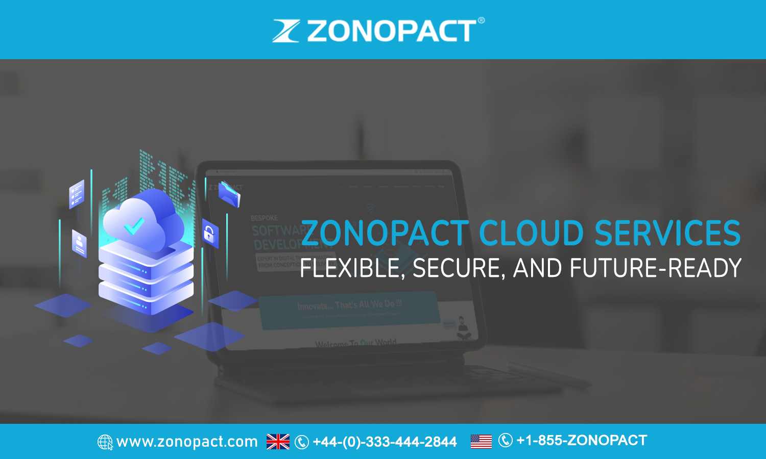 Zonopact Cloud Services – Flexible, Secure, and Future-Ready – Zonopact